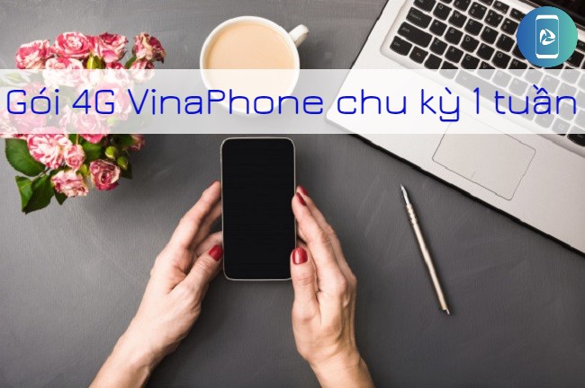 Cách đăng ký 4G Vina 1 tuần 20K, 30K, 50K, 100K